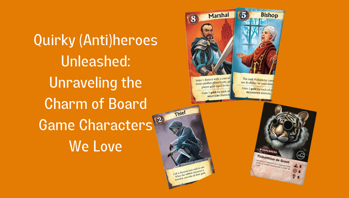 Unraveling the Charm of Board Game Characters: Why We Love Our Quirky ...